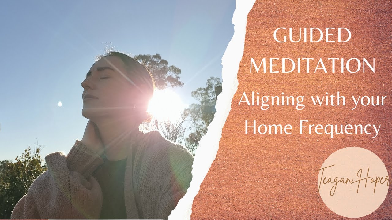 Aligning with Your Home Frequency - Guided Meditation - YouTube