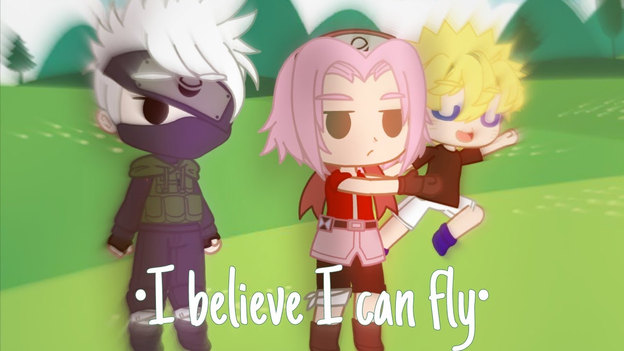•I Believe I Can Fly•🤡[meme] gacha club Naruto - YouTube