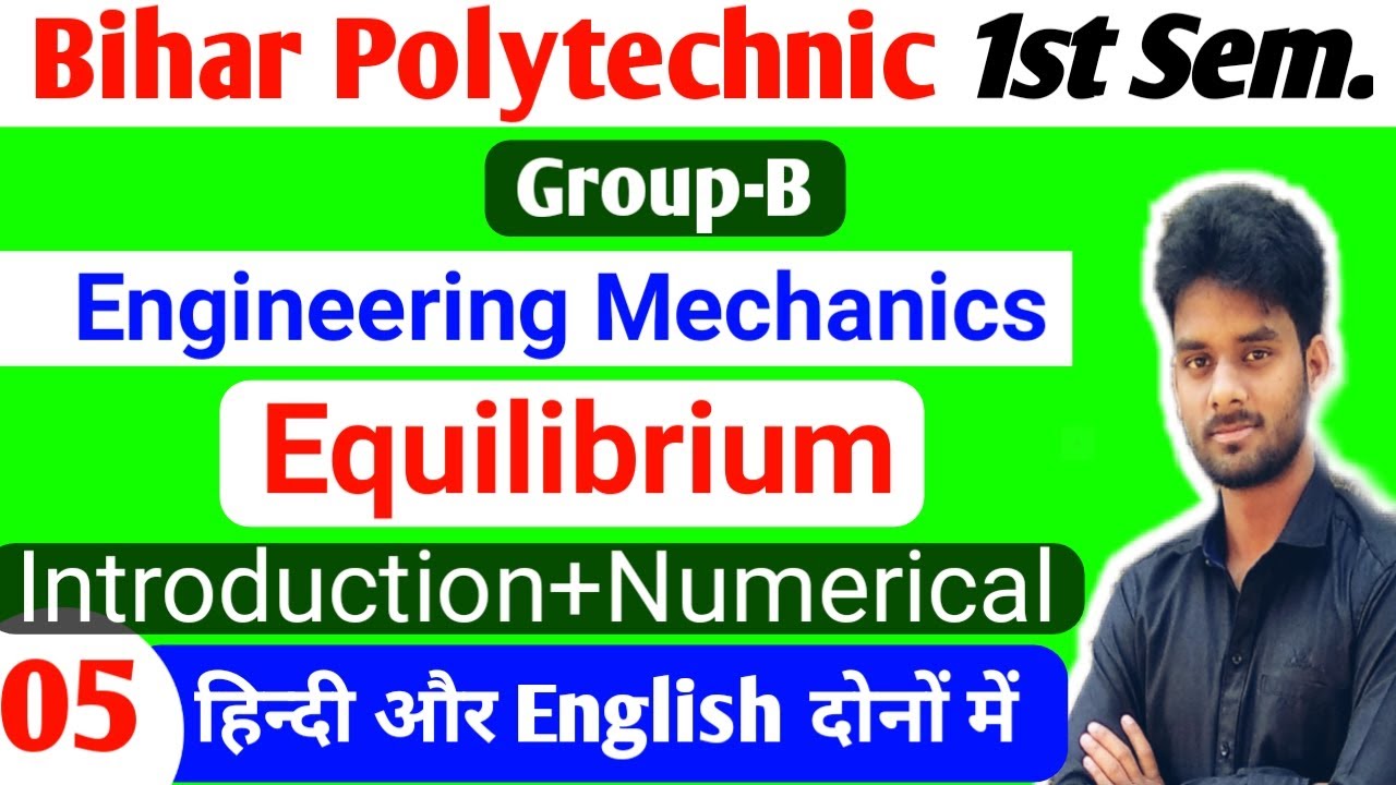 Bihar Polytechnic First Semester Engineering Mechanics Group-B ...