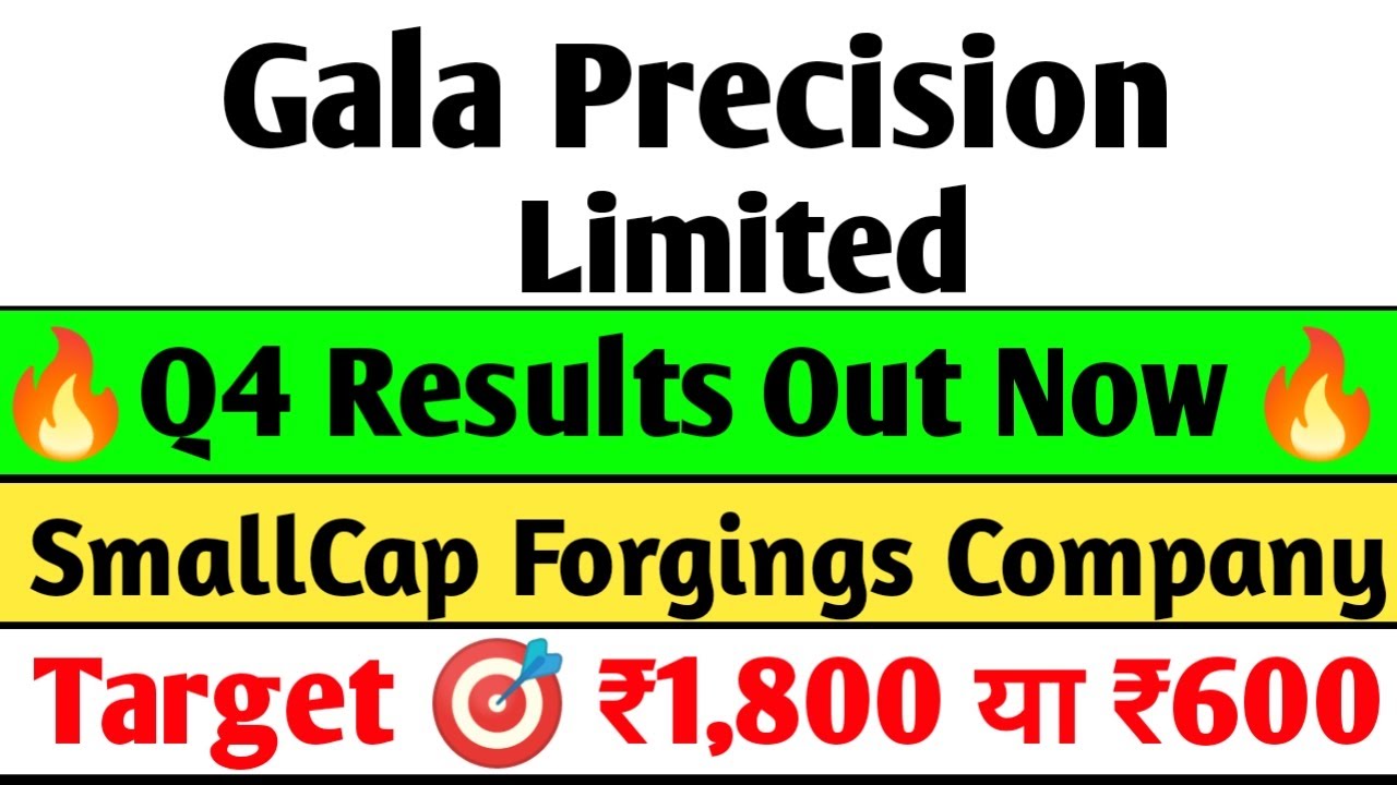 Gala Precision Q4 Results 2025 | Gala Precision Results today, Gala ...