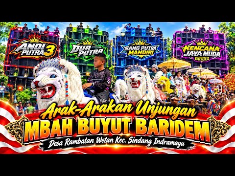 FULL ARAK-ARAKAN UNJUNGAN MBAH BUYUT BARIDEM 2026 DESA RAMBATAN WETAN SINDANG INDRAMAYU 