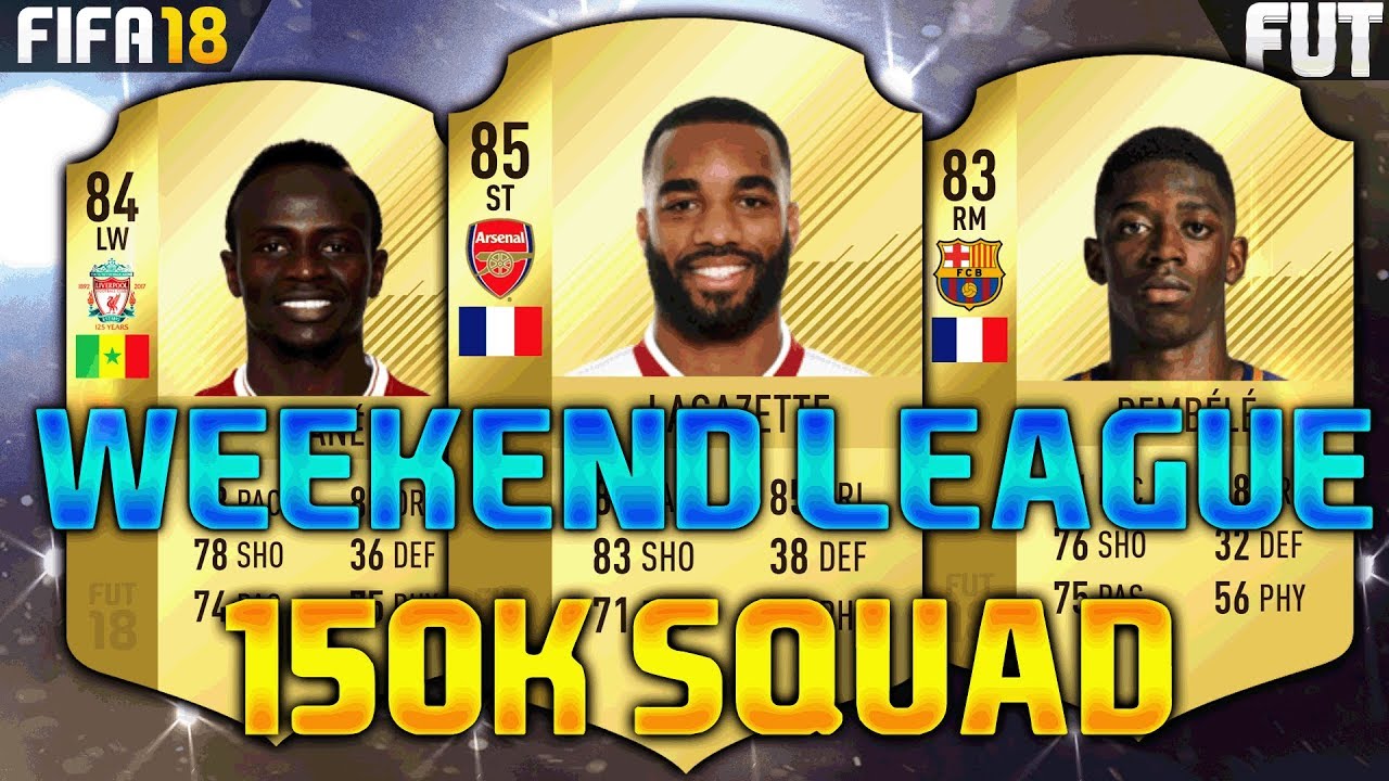 FIFA 18 150K-200K SQUAD BUILDER feat. LACAZETTE, MANE, OUSMANE DEMBELE ...