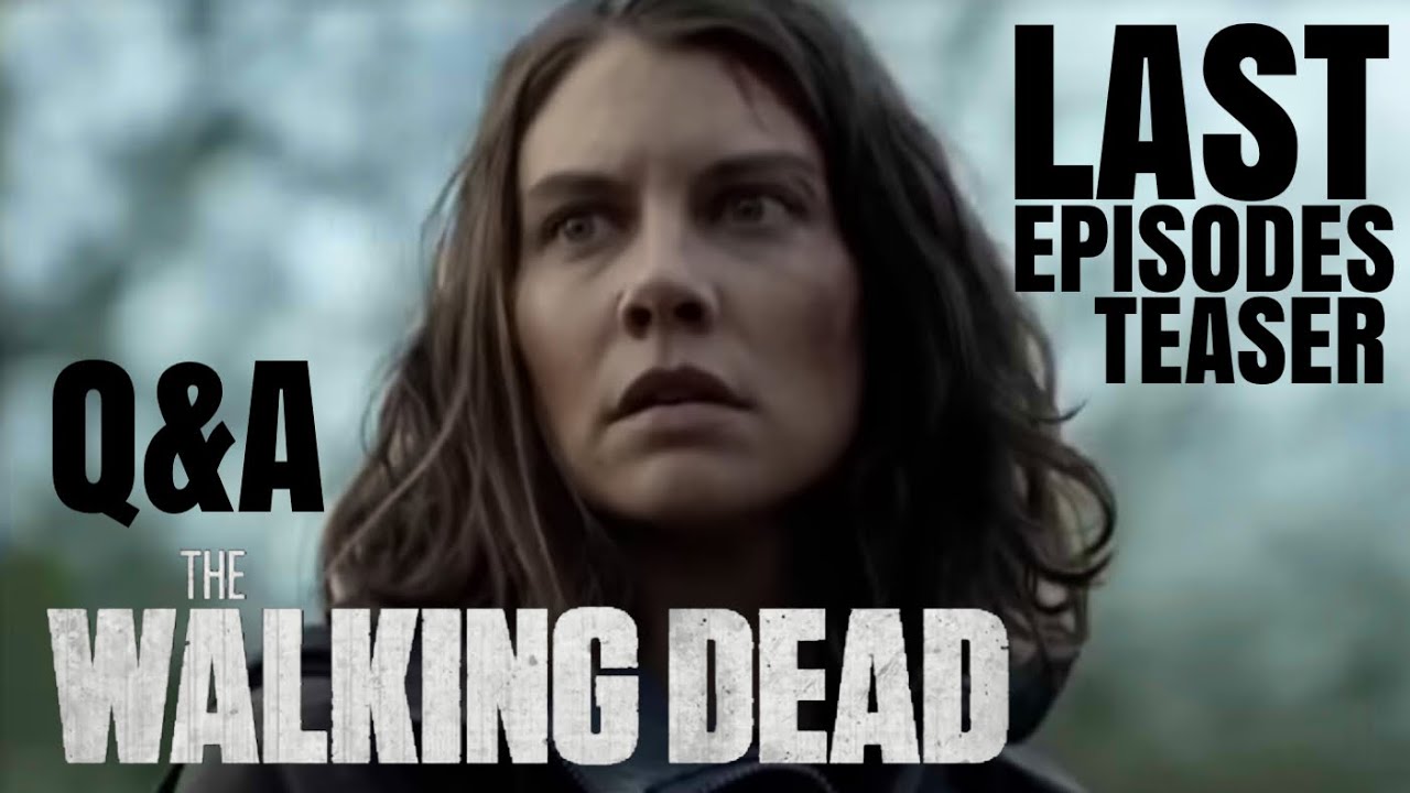 The Walking Dead - On The Last Episodes Teaser & TWDU Trailer BREAKDOWN ...