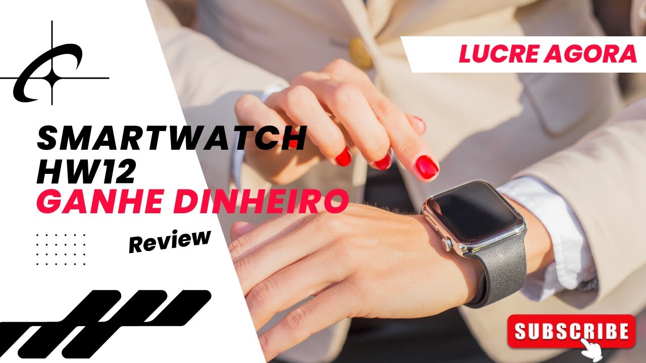 descubra o futuro no seu pulso; review completo do smartwatch HW12 ...