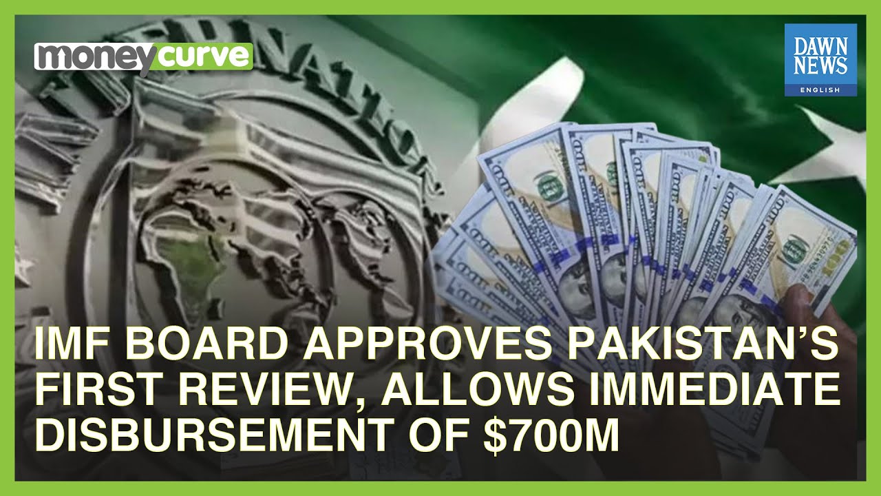 IMF Board Approves Pakistan’s 1st Review, Allows Immediate Disbursement ...