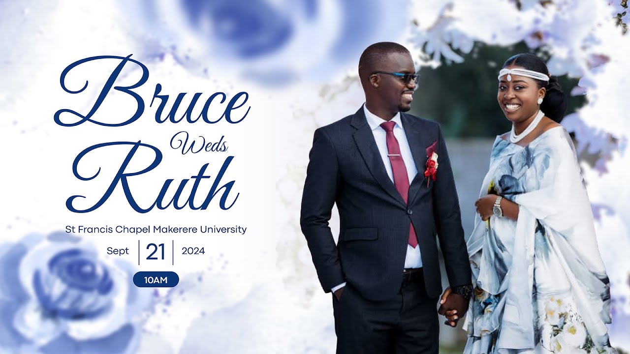 Bruce Nahamya Mugisha Weds Ruth Ariho Asiimwe - YouTube