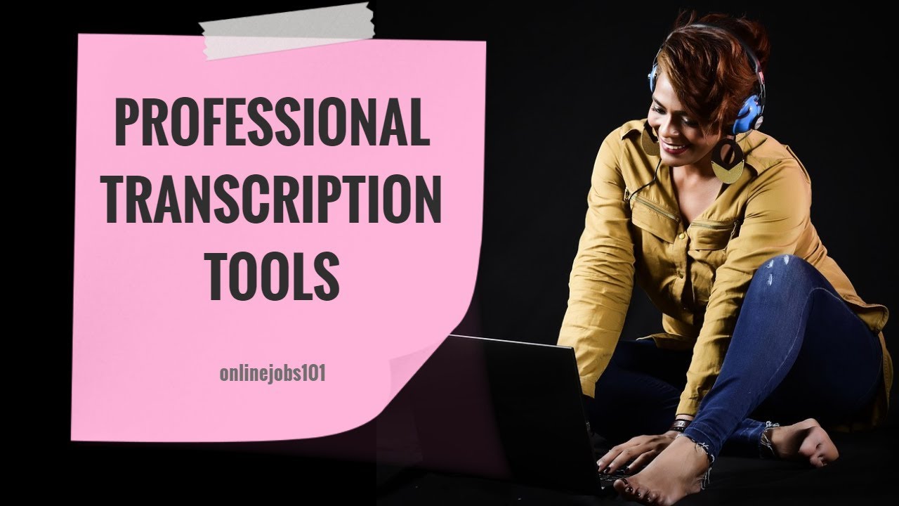 Essential Professional Transcription Tools - YouTube