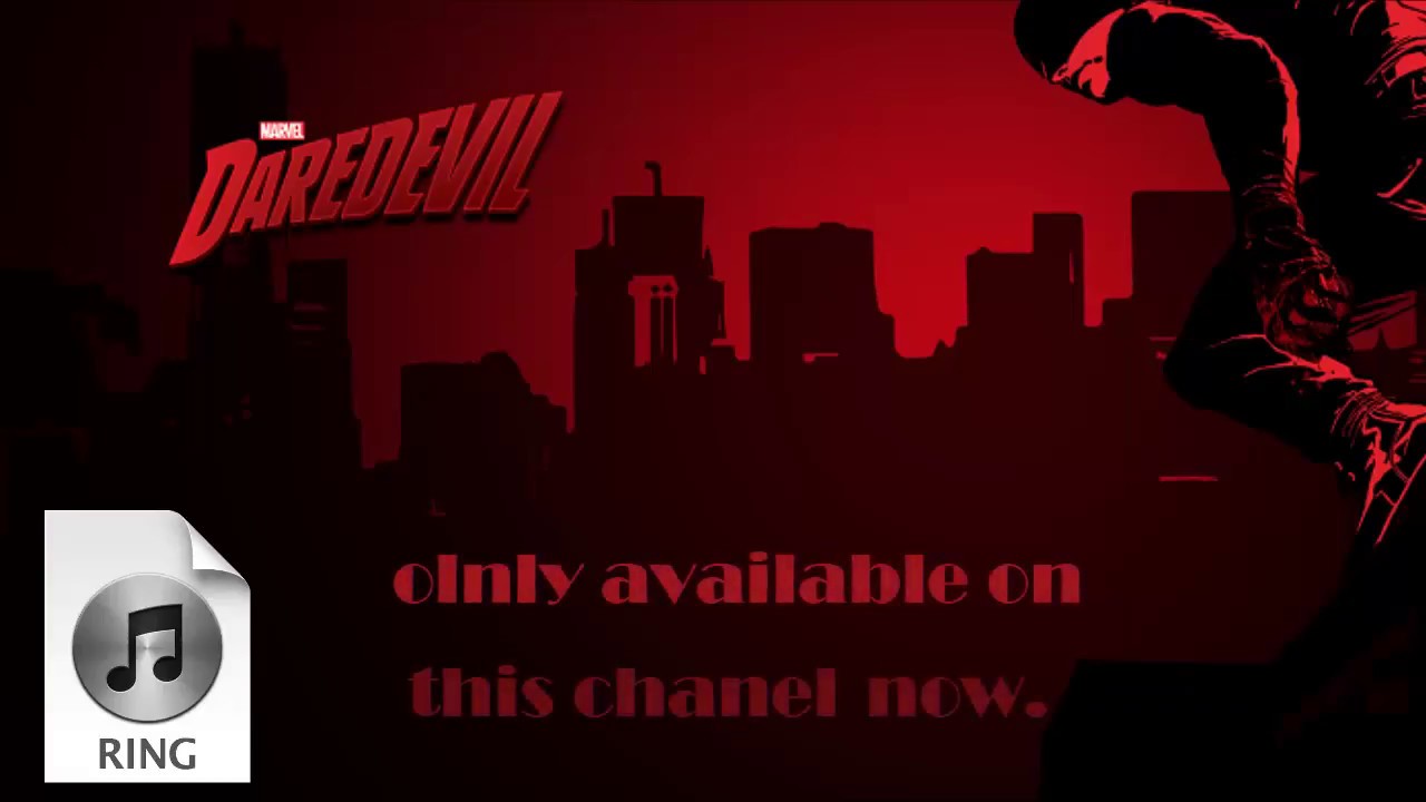 DAREDEVIL THEME FOR RINGTONE AUDIO FHD /wschanel - YouTube