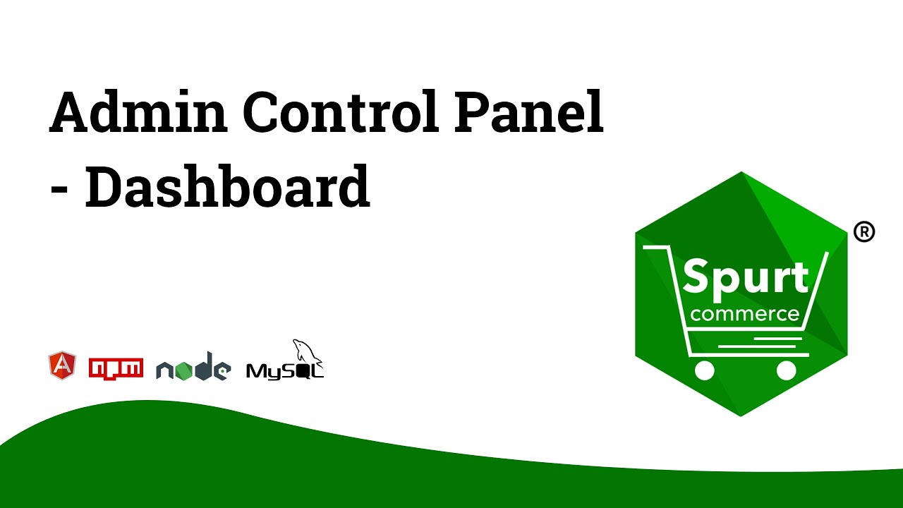 Admin Control Panel - Dashboard | Spurtcommerce Marketplace Solution - YouTube