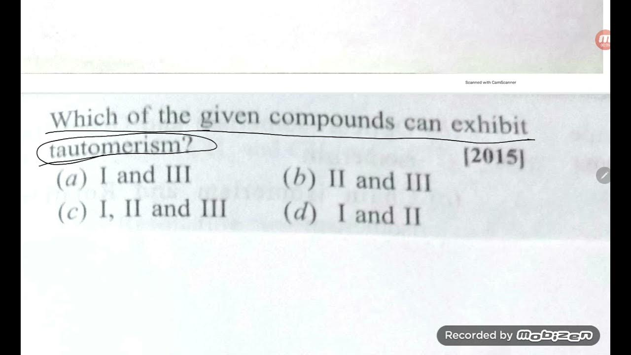 which of the given compounds can exhibit tautomerism - YouTube