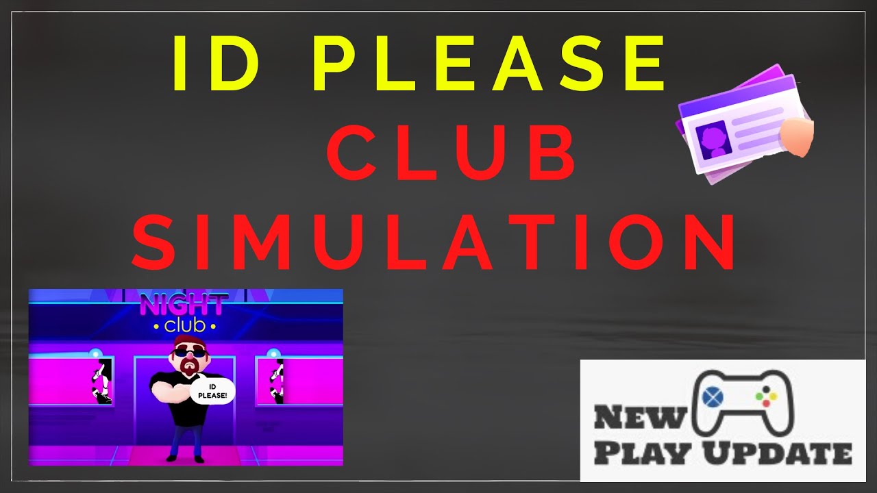 Id Please - Club Simulation - YouTube