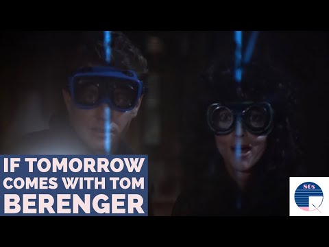 If Tomorrow Comes with Tom Berenger