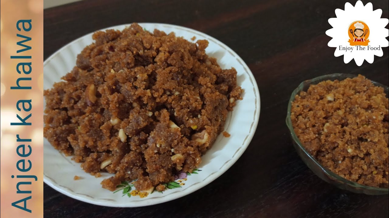 Anjeer Halwa /Fig Halwa Recipe/ Winter Special fig Halwa 😋 / Enjoy The ...