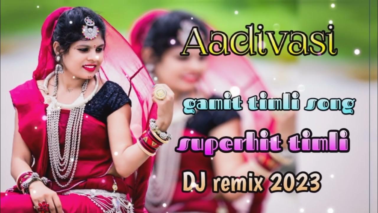 new timli song 2023.aadivasi gamit timli,superhit DJ remix - YouTube