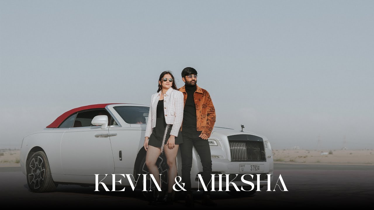 KEVIN & MIKSHA PRE-WEDDING | DUBAI - YouTube