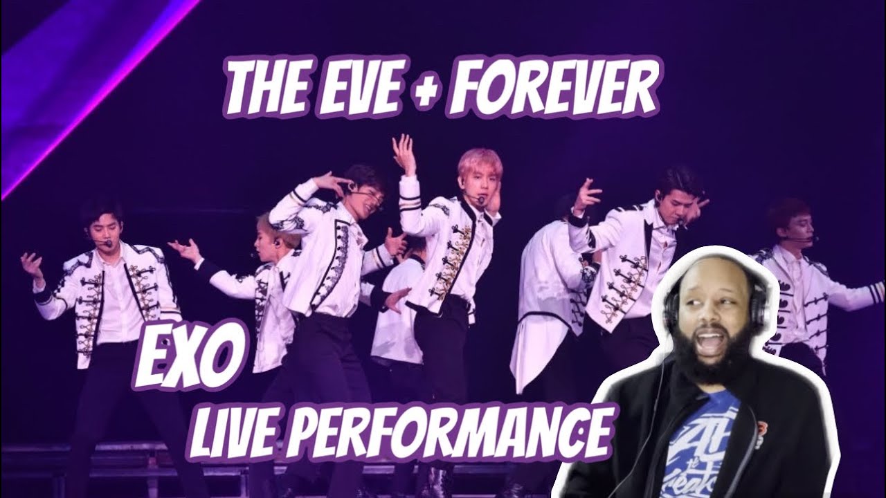 엑소 EXO 4y ago ...more#Of The Eve + Forever | KPOP REACTION!!! - YouTube