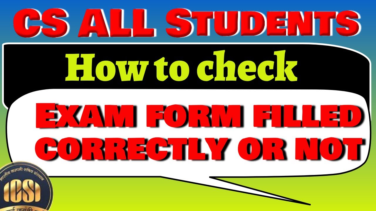How to Check ICSI Enrollment Status? Have Filled Your Exam Form ...