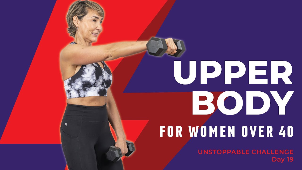 Push & Pull Muscles (Upper Body) Strength Workout for Women Over 40 ...