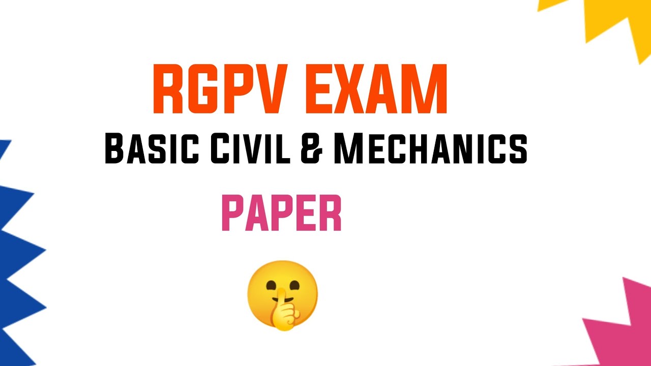 Basic Civil and Mechanics Engineering Important Paper | Rgpv Exam ...