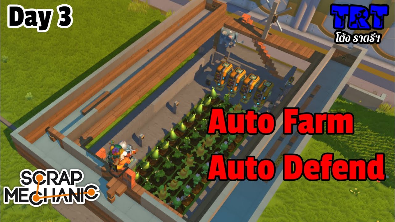 Scrap Mechanic Day 3 # Auto Farm Auto Defend - YouTube