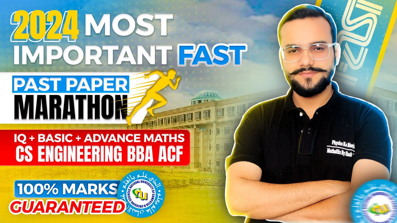 FAST PAPER MARATHON SOLUTION | MOST IMPORTANT 2024 FAST QUESTIONS ...