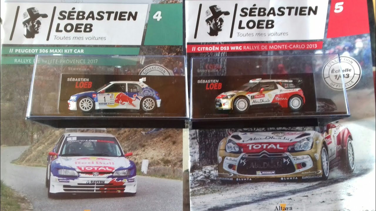 / #46 UNBOXING MINIATURES ALTAYA COLLECTION SÉBASTIEN LOEB TOUTES SES ...