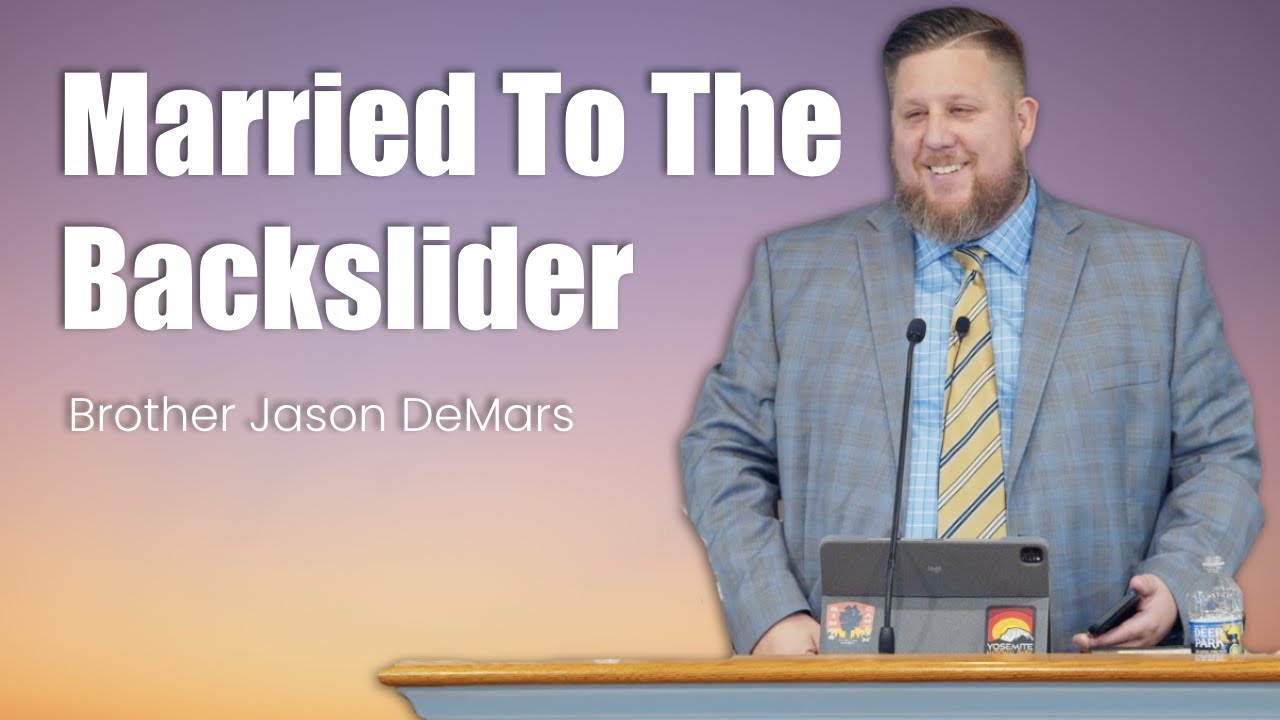 220925 - Jason DeMars: Married To The Backslider - YouTube