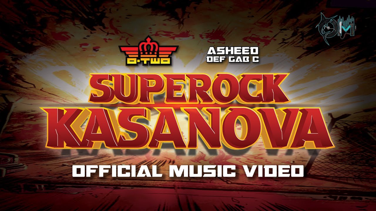 OTWO ft. Asheed Def Gab C - SUPEROCK KASANOVA (Official Music Video ...