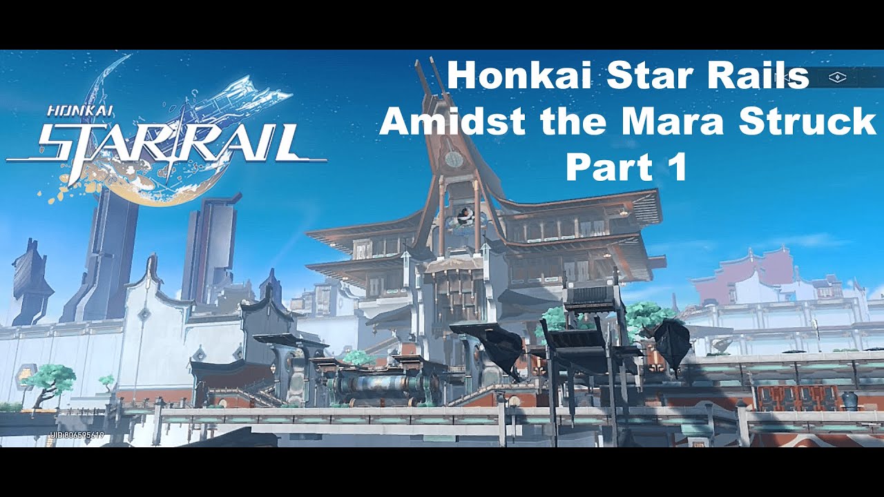 Honkai Star Rail - Walkthrough Gameplay | Amidst the Mara Struck Part 1 ...
