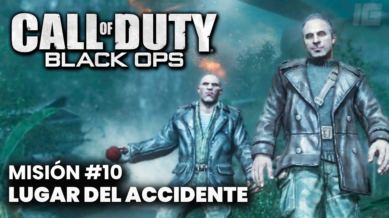 Call of Duty: Black Ops - Misión #10 - Lugar del Accidente (Español ...
