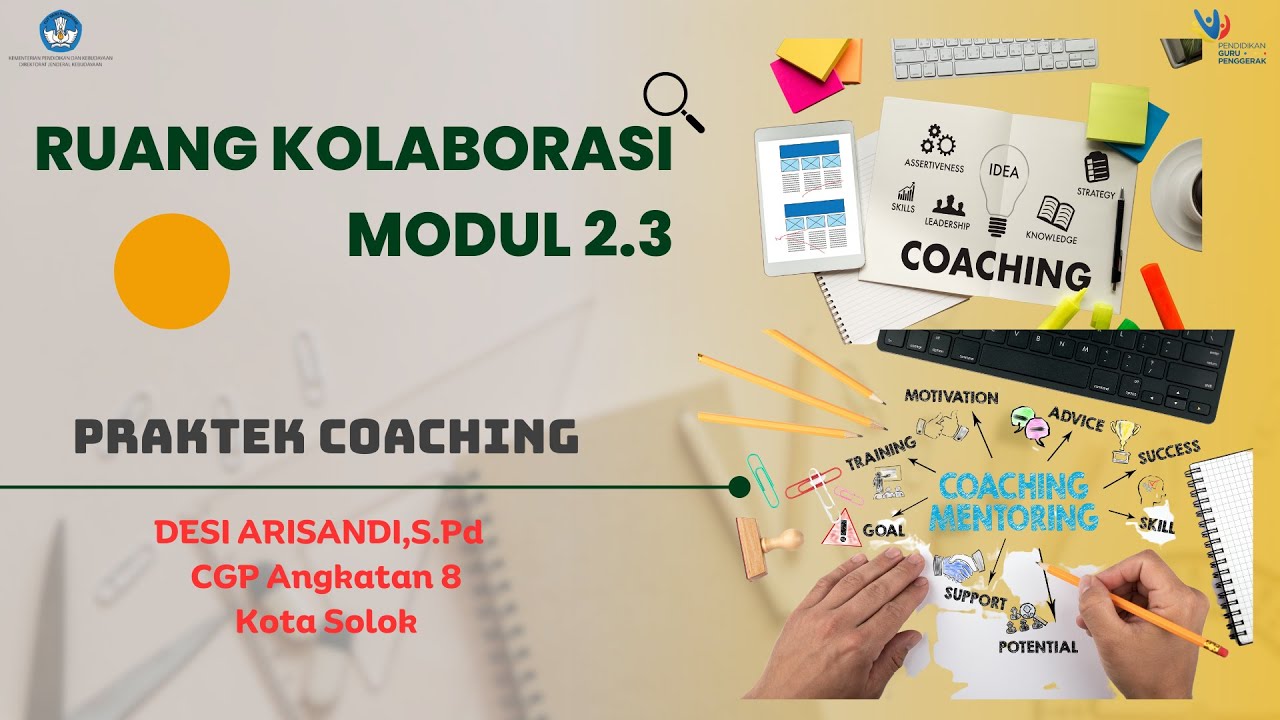 RUANG KOLABORASI MODUL 2.3 (PRAKTEK COACHING) - YouTube