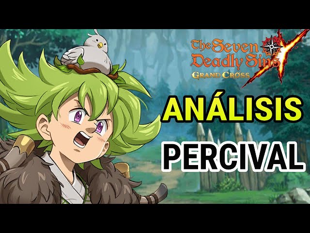 ANALISIS DE PERCIVAL, suscríbete - The Seven Deadly Sins: Grand Cross