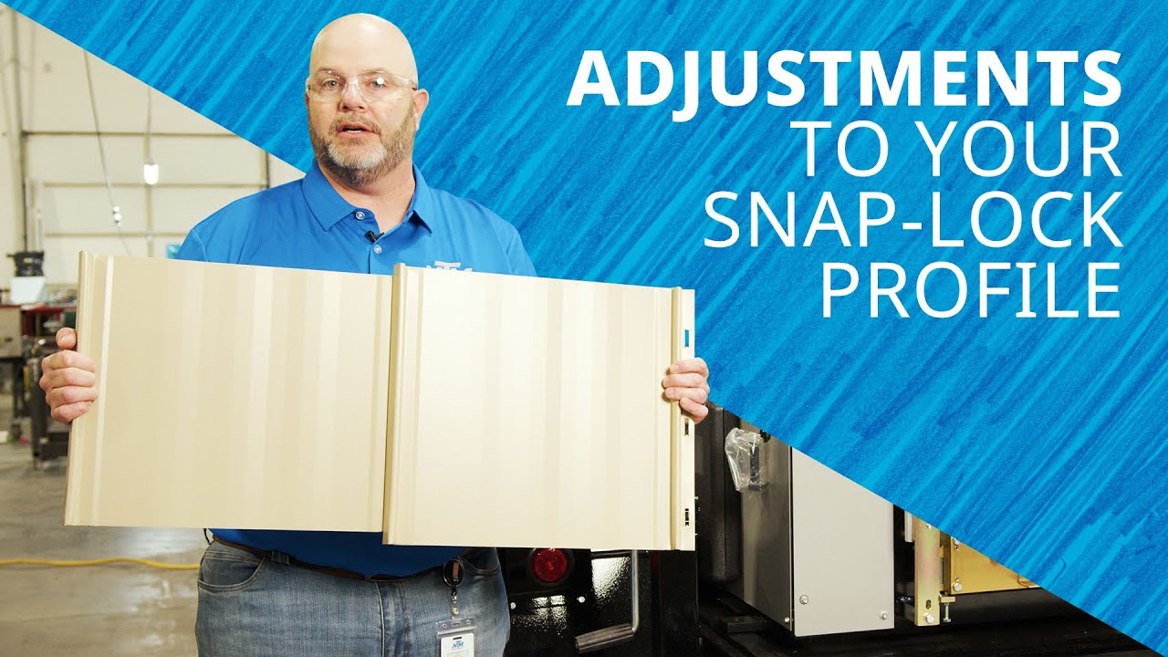 How to Make Adjustments to New Tech Machinery's Snap-Lock Profiles ...