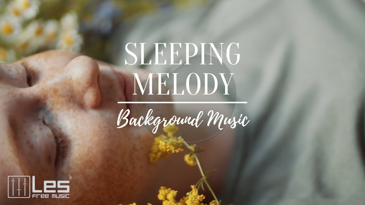 Sleeping Melody : Sentimental Relaxing Piano Background Music - YouTube