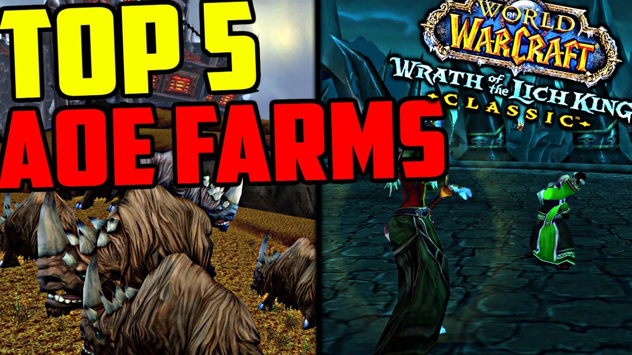 Top 5 Insane Aoe Farming Locations In Wrath Of The Lich King Classic Youtube