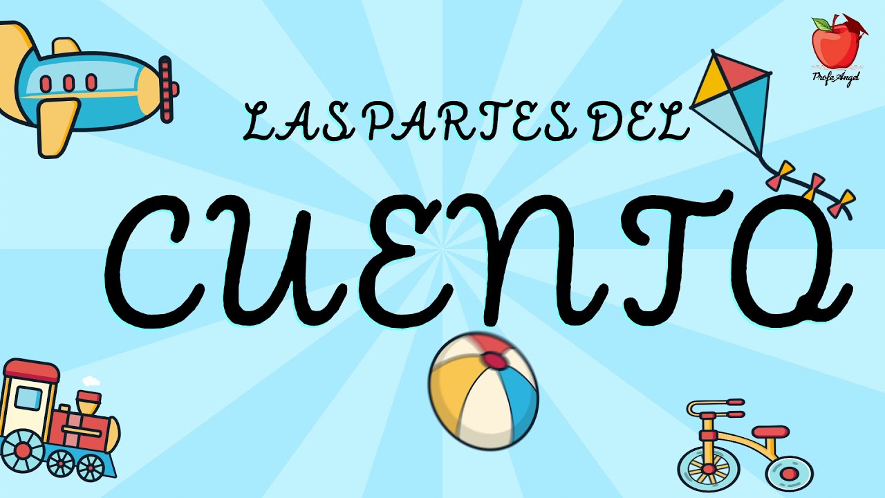 Las partes del cuento/ Aprende desde casa. - YouTube