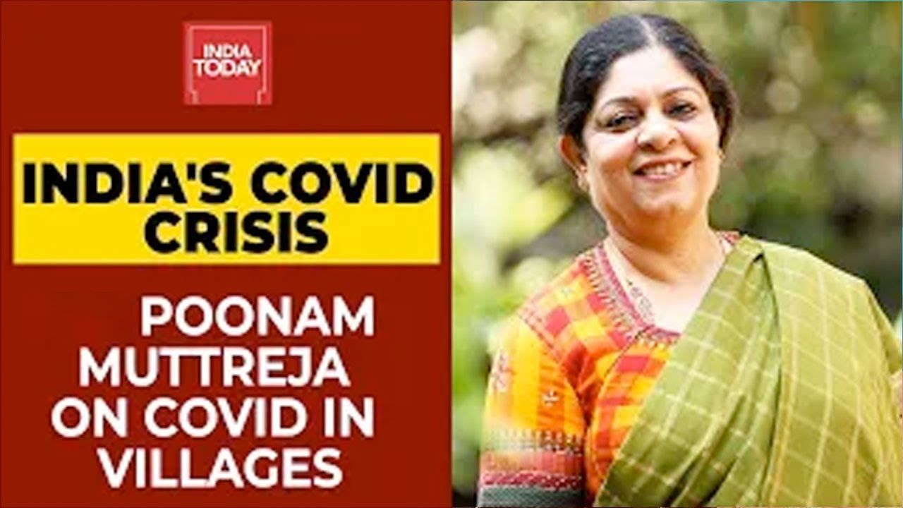 Poonam Muttreja Says 'We Never Cared About Rural India Earlier, Never ...