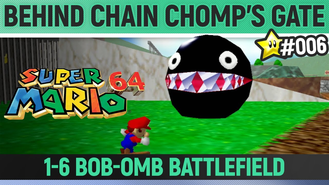 Super Mario 64 - Behind Chain Chomp's Gate ⭐ 6/120 Star Guide - YouTube