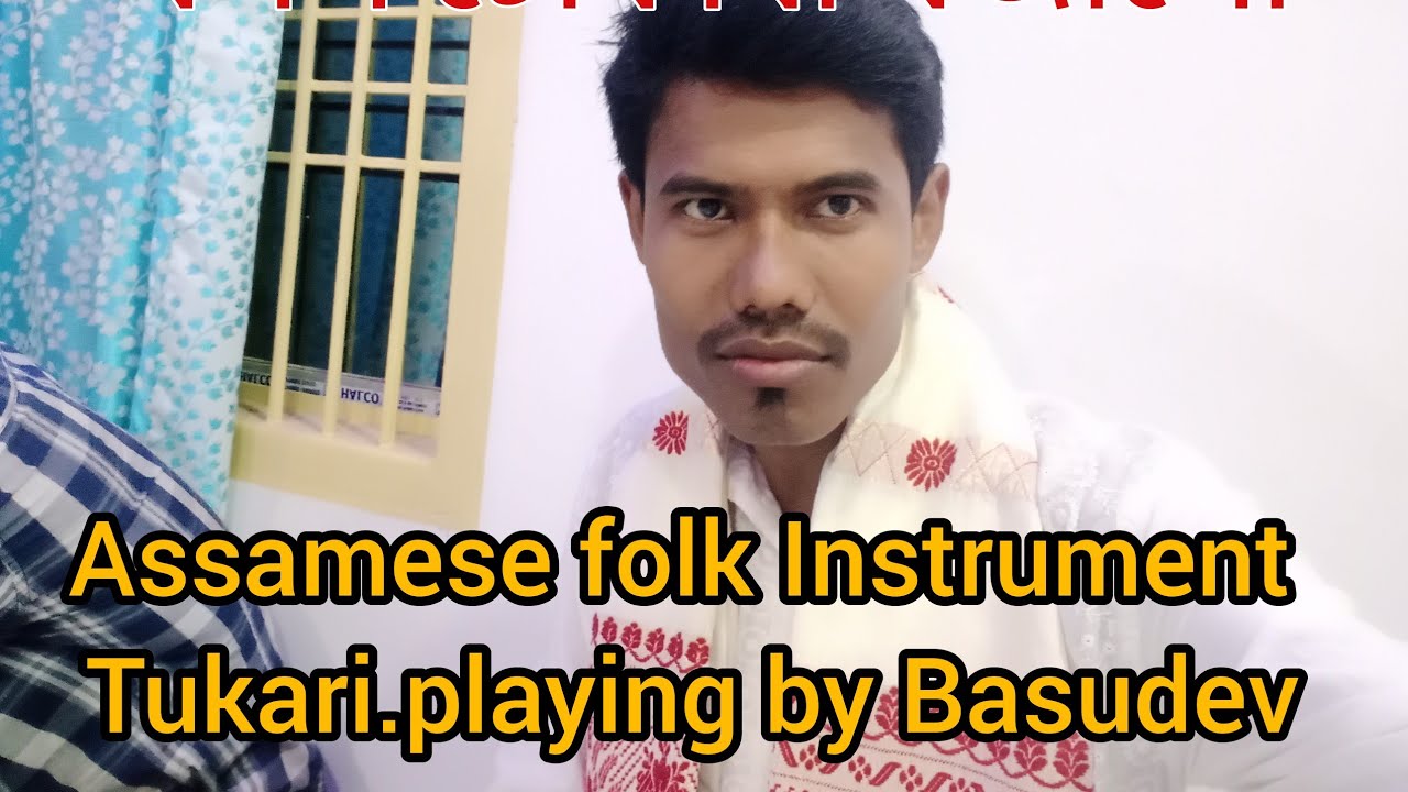 Assamese folk instrument Tukari..playing by #Basudev #Borgohain. - YouTube