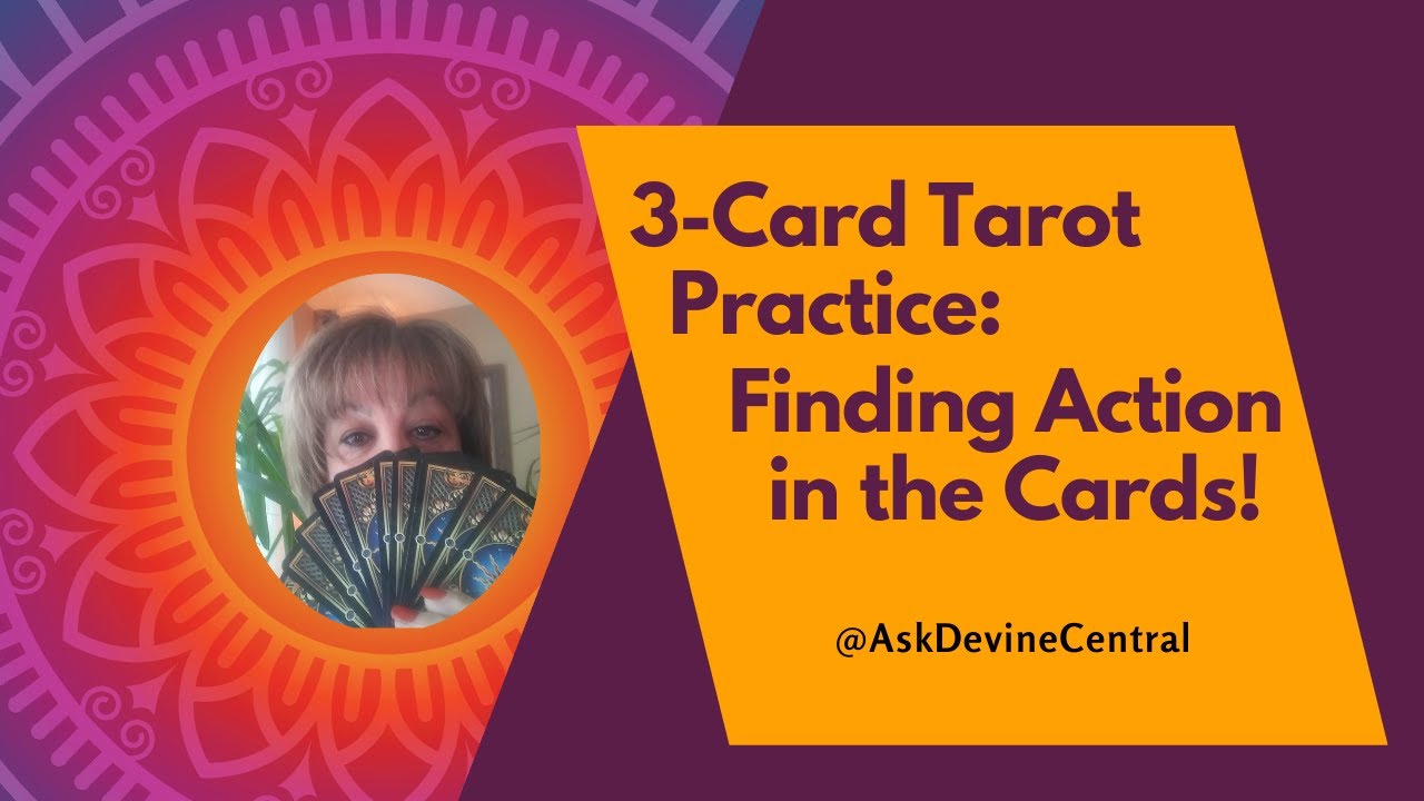 3 Card Tarot Practice: Finding Action in the Cards - YouTube