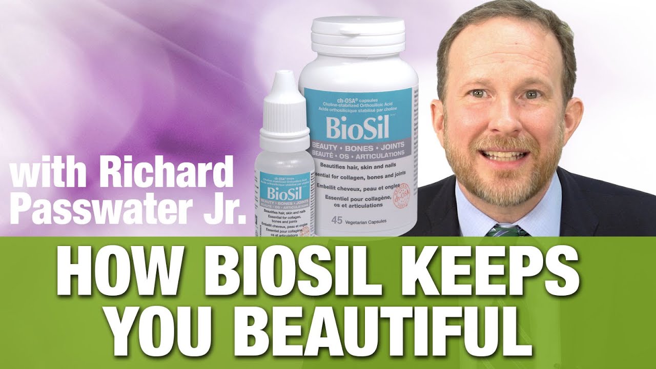 Stay beautiful using Biosil with Silica Expert Richard Passwater Jr ...