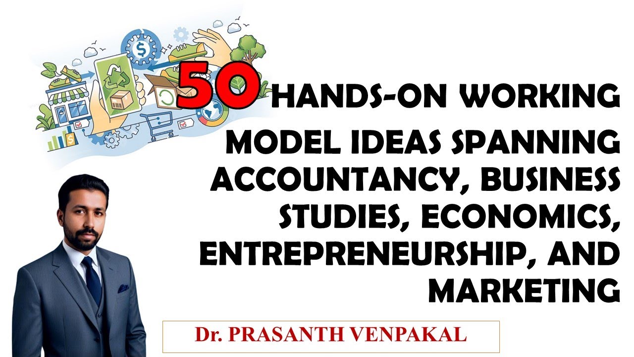 50 WORKING MODEL IDEAS ACCOUNTANCY, BUSINESS STUDIES, ECONOMICS ...