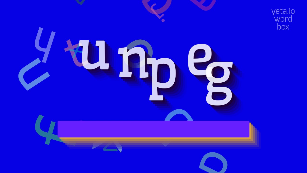 How to say "unpeg"! (High Quality Voices) - YouTube
