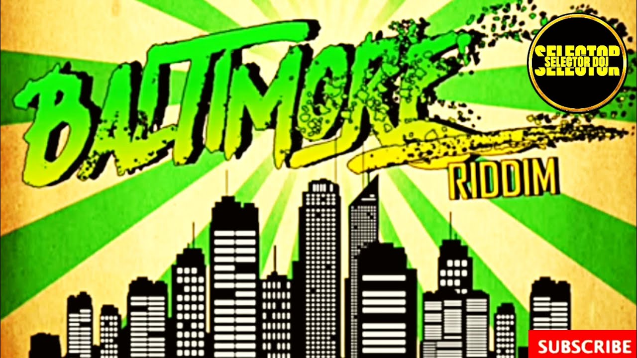 Baltimore Riddim[REGGAE] Mix 2024 | Selector Doj | Yami Bolo | Little ...