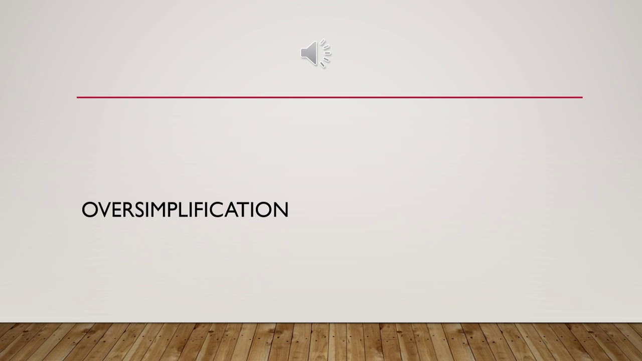 Hasty Generalization and Oversimplification - YouTube