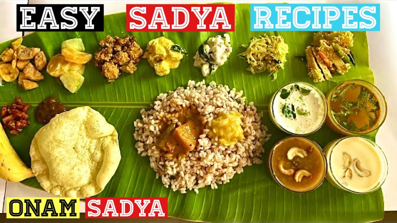 EASY SADYA RECIPES | ONASADYA RECIPES | Kerala Sadya Recipes | Full ...