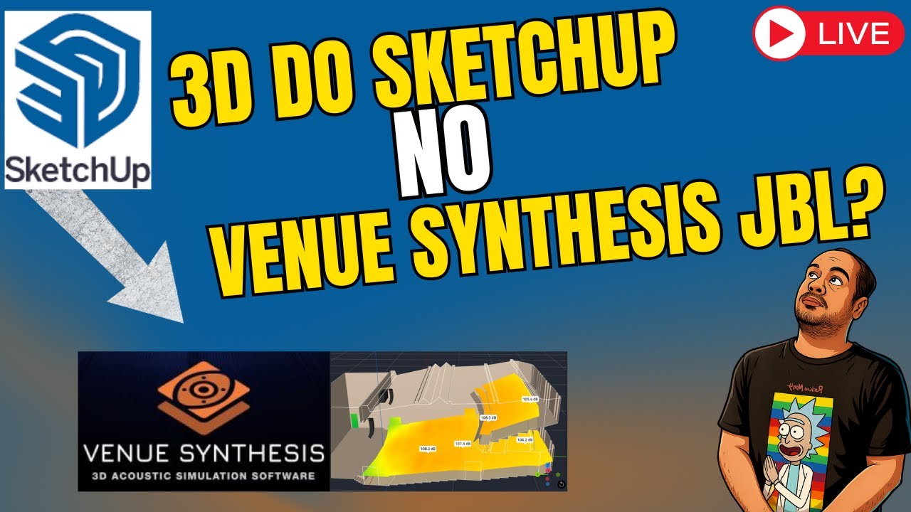 Como exportar arquivos do SketchUp para o JBL Venue Synthesis - YouTube