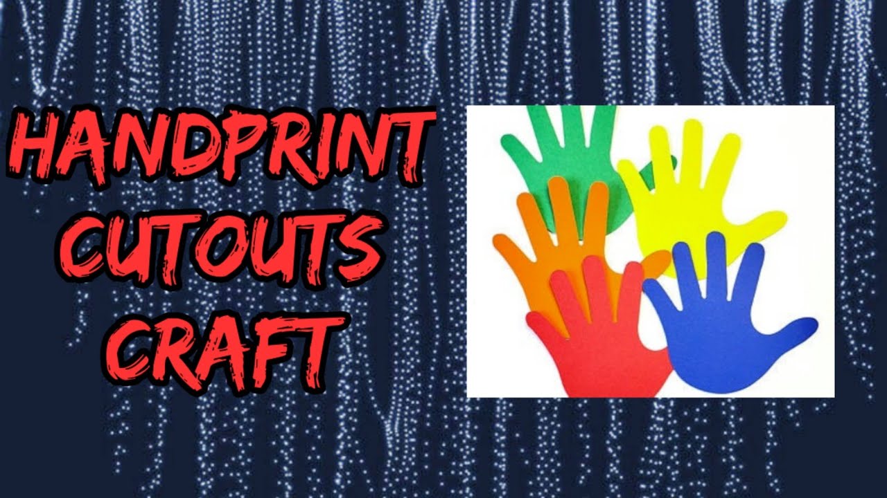 Easy activity for kids, handprint cutouts craft - YouTube