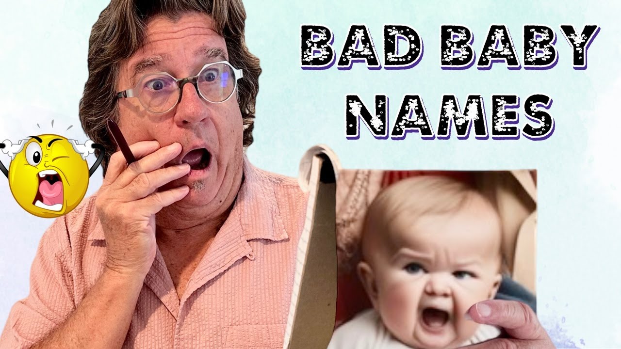 The Worst Really Bad Baby Names - YouTube