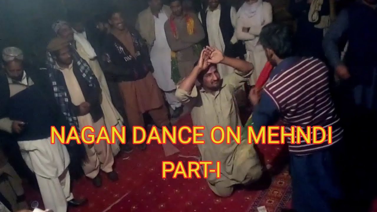 Nagan dance on mehndi | dhool | wedding in Pakistan village | Part I ...